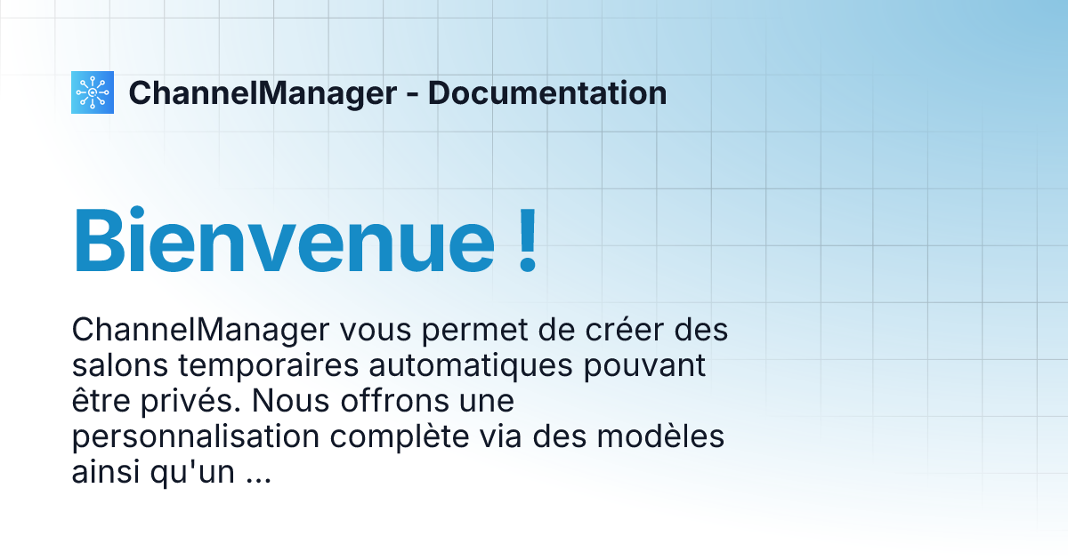 Bienvenue ! | ChannelManager - Documentation